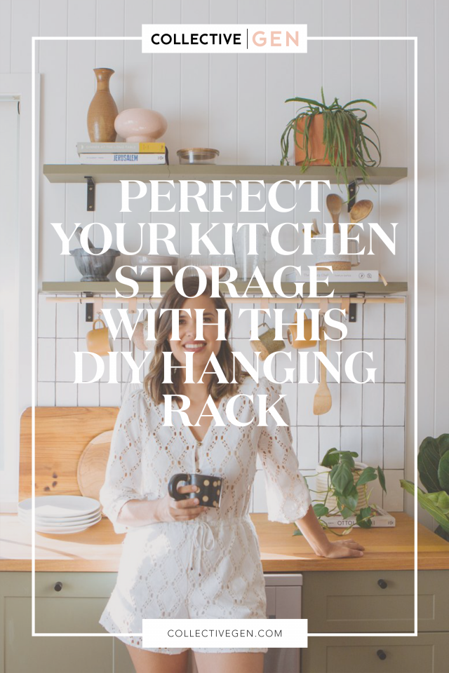 Perfect Your Kitchen Storage With This DIY Hanging Rack | Collective Gen